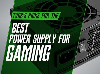 The Best Power Supply for Gaming (In 2017 So Far)